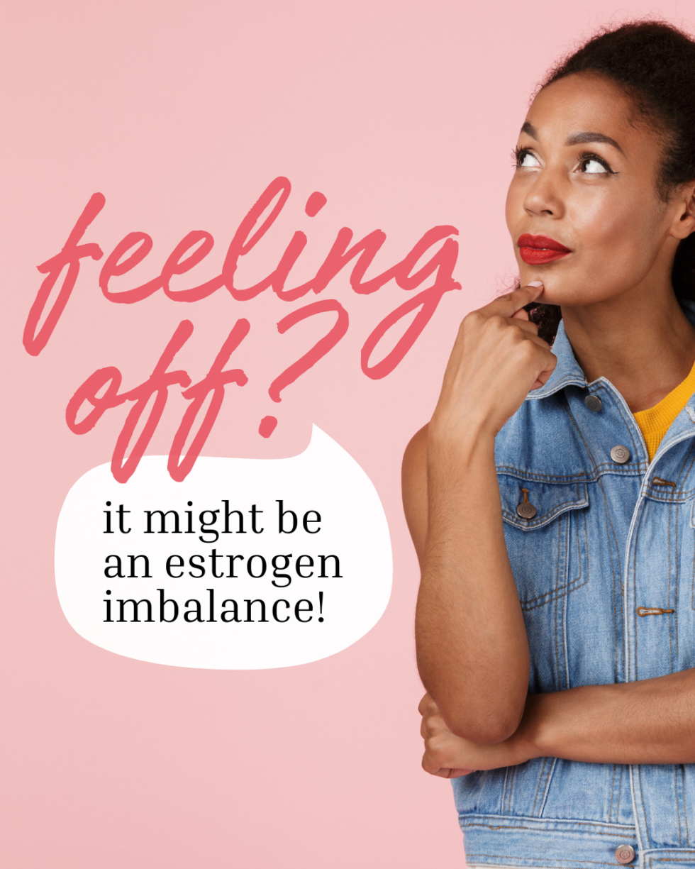 Estrogen Imbalance. Estrogen Metabolism 101 : News & Updates ...
